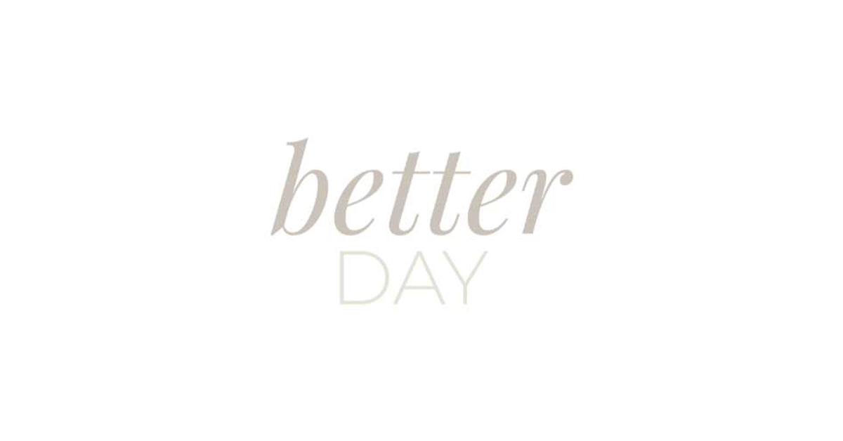 Better Day